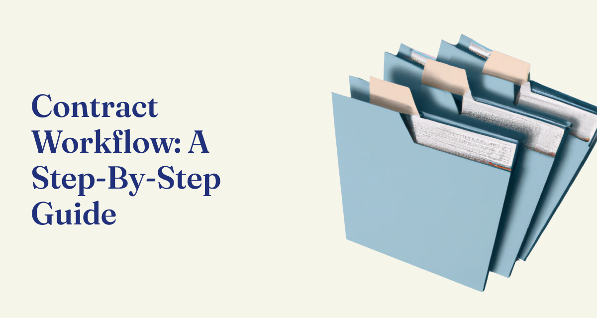 Contract Workflow: A Step-By-Step Guide