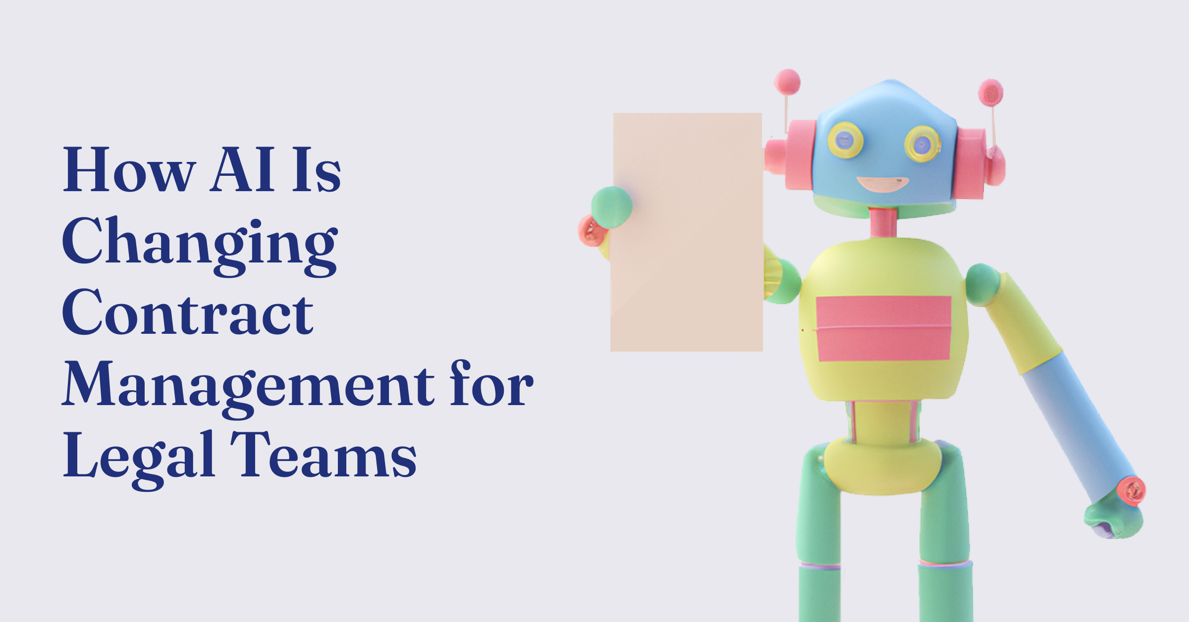 How AI Is Changing Contract Management for Legal Teams