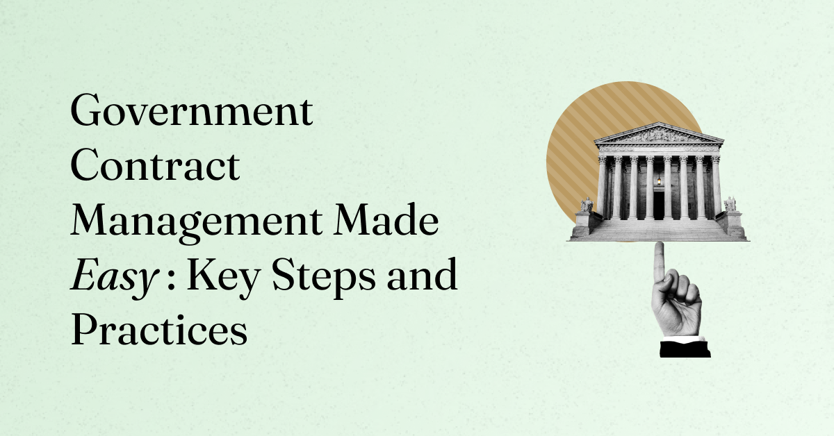 Government Contract Management: Ensure Compliance with CLM