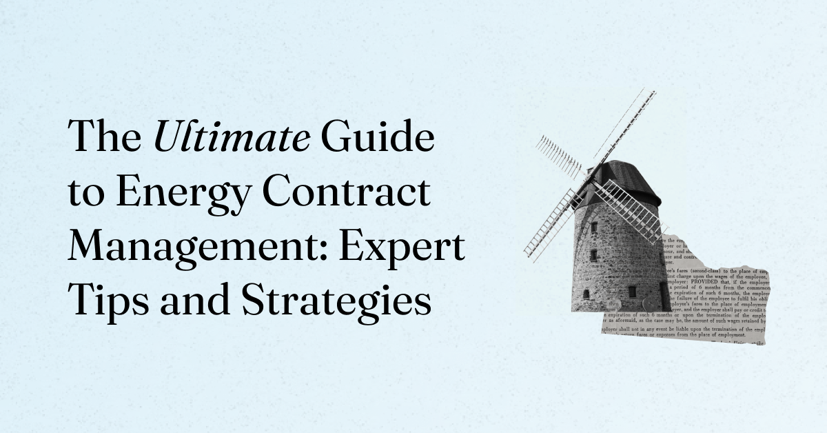 Energy Contract Management: A Comprehensive Guide