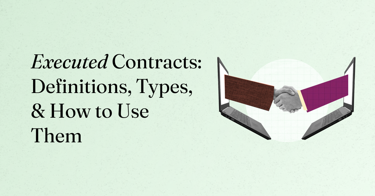 What Is an Executed Contract?