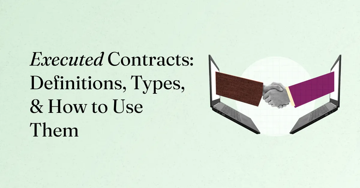 What Is an Executed Contract?