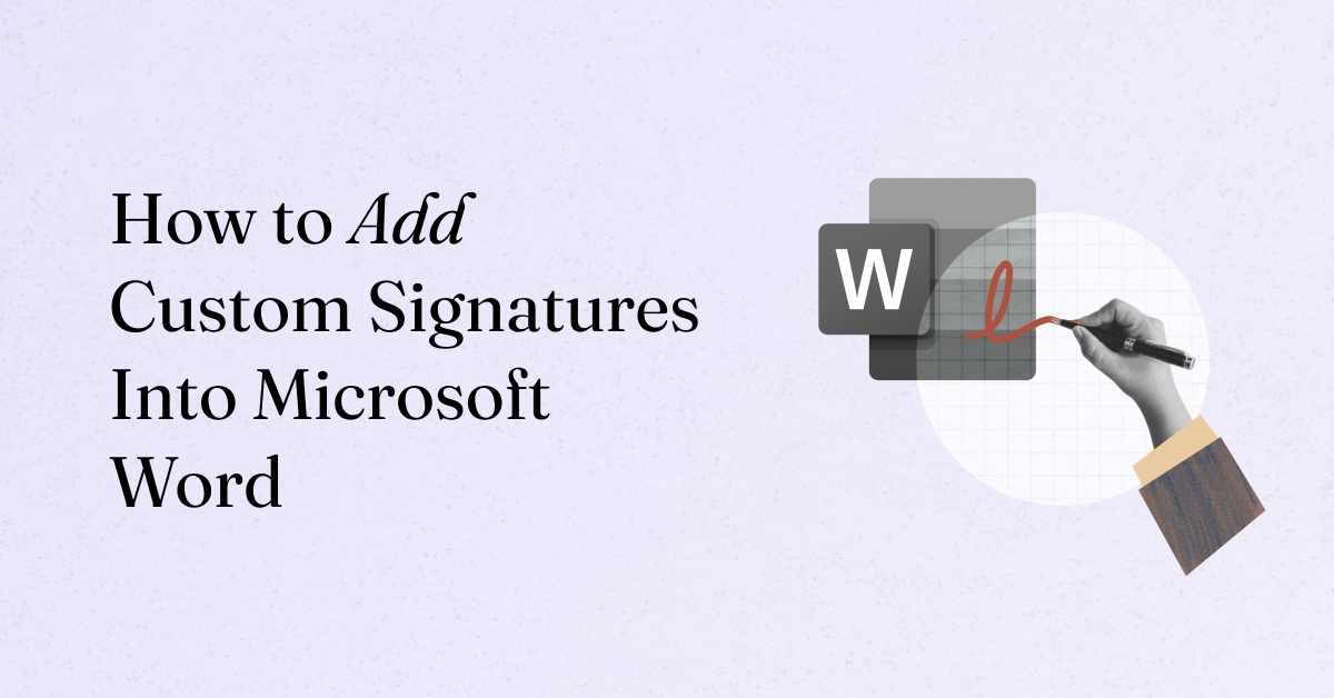 How To Insert a Signature in MS Word