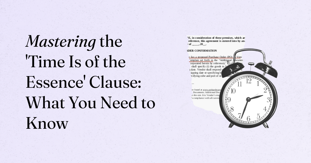 What is the ‘Time is of the Essence’ Clause?