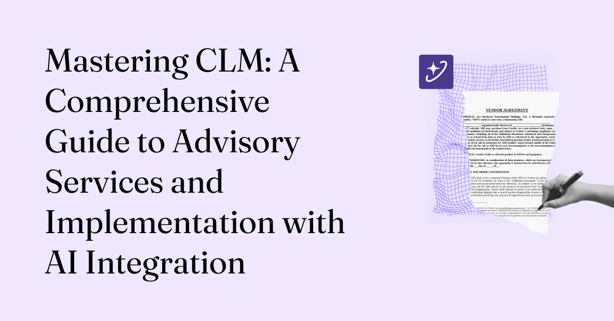 Best Practices for Leveraging Advisory Services in CLM Implementation