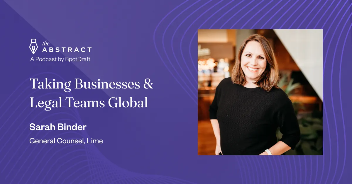 Taking Businesses & Legal Teams Global: Sarah Binder, General Counsel, Lime