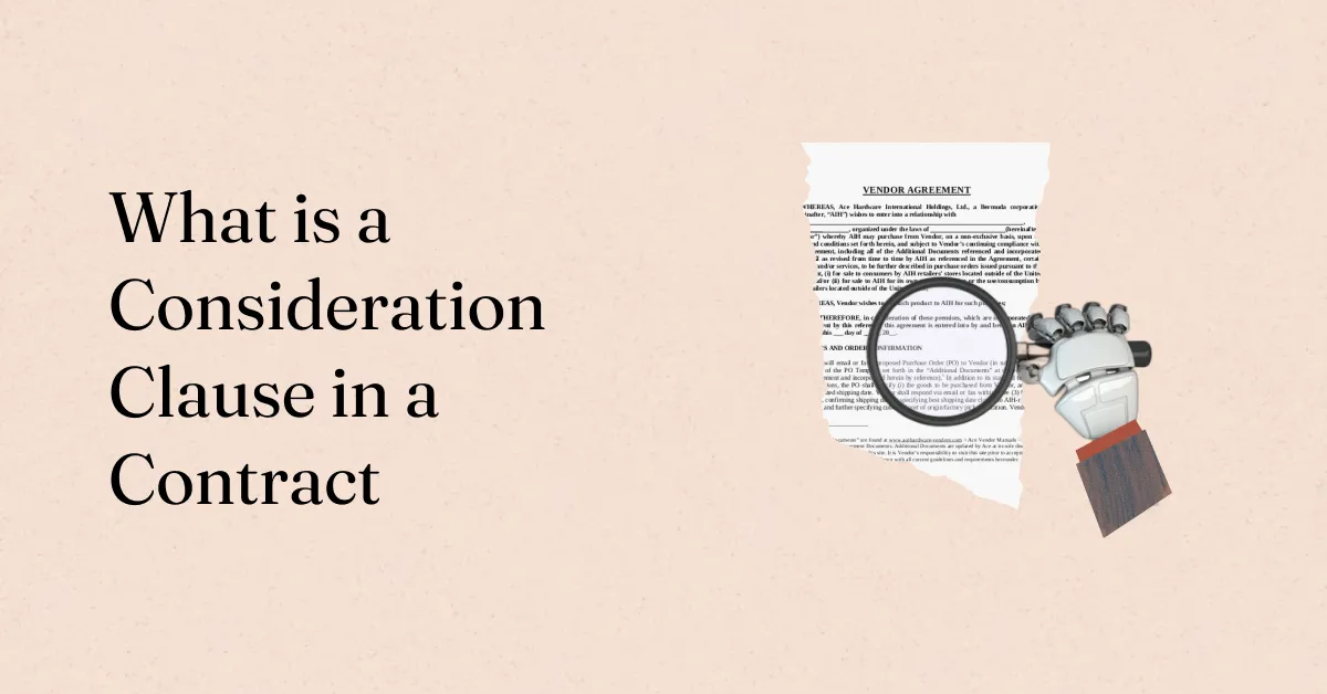 What is a Consideration Clause in a Contract?