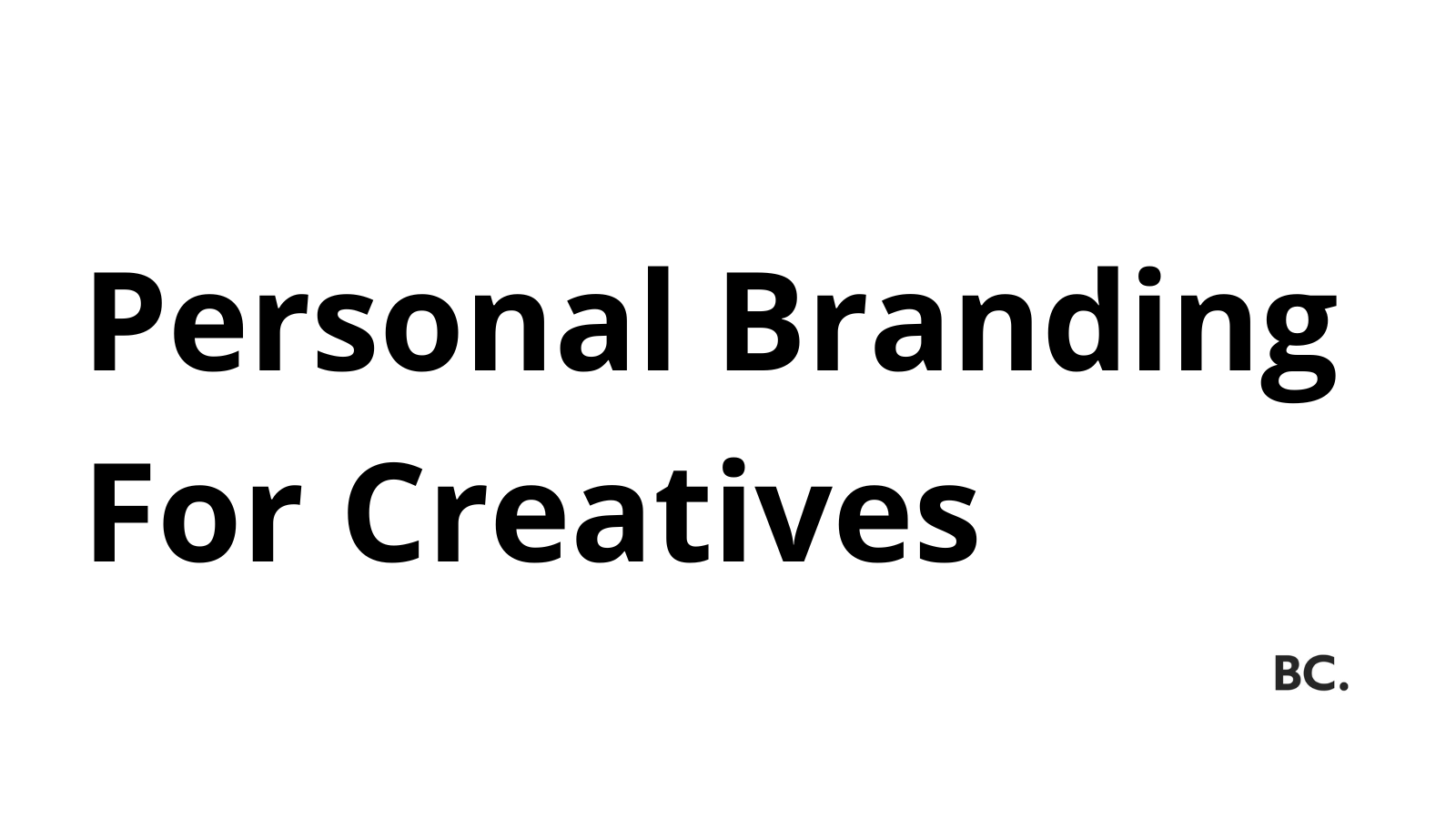Personal Branding for Creatives - The Creative Professional's Guide to ...