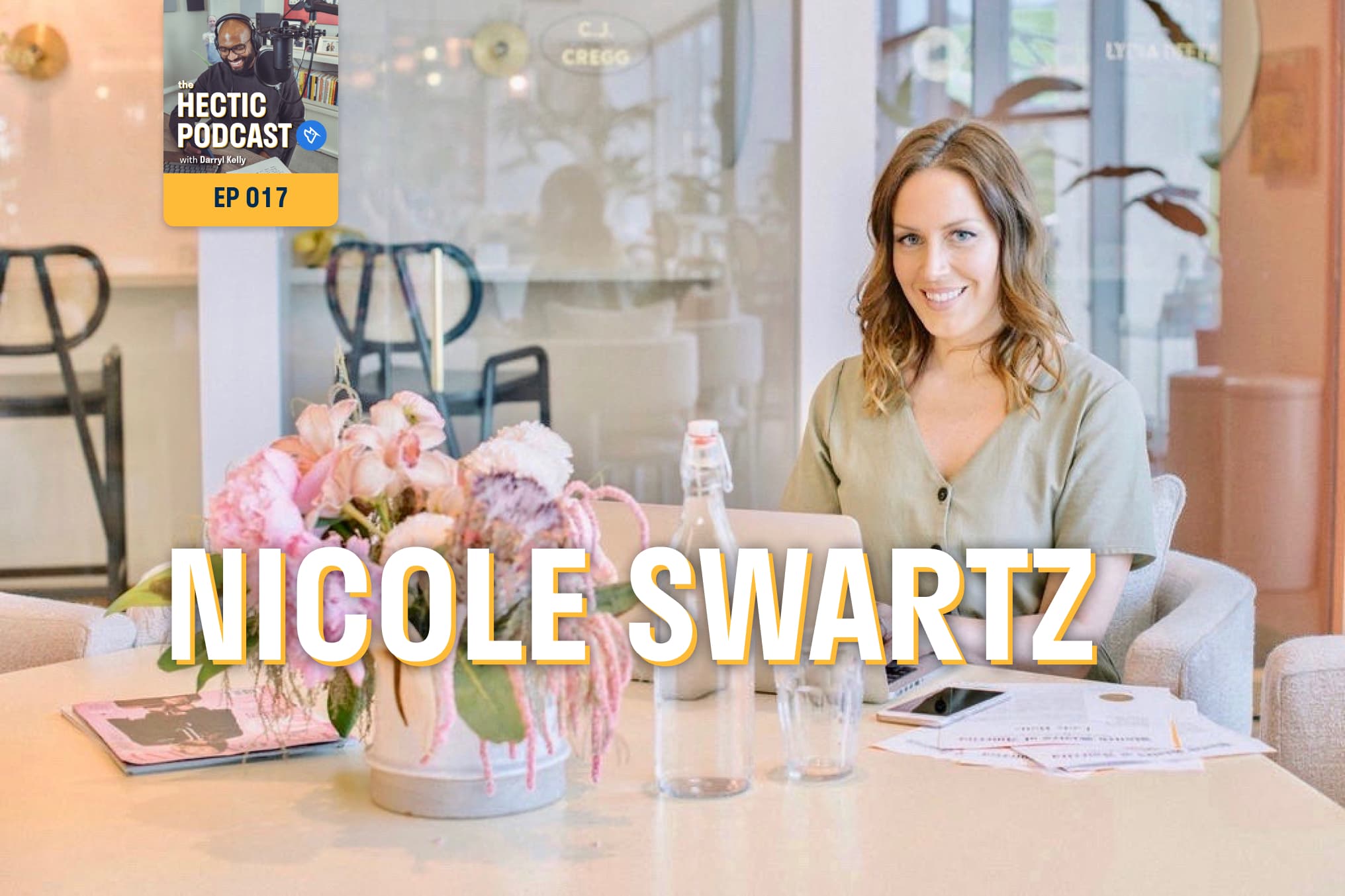 The Hectic Podcast - Nicole Swartz: Get Protection