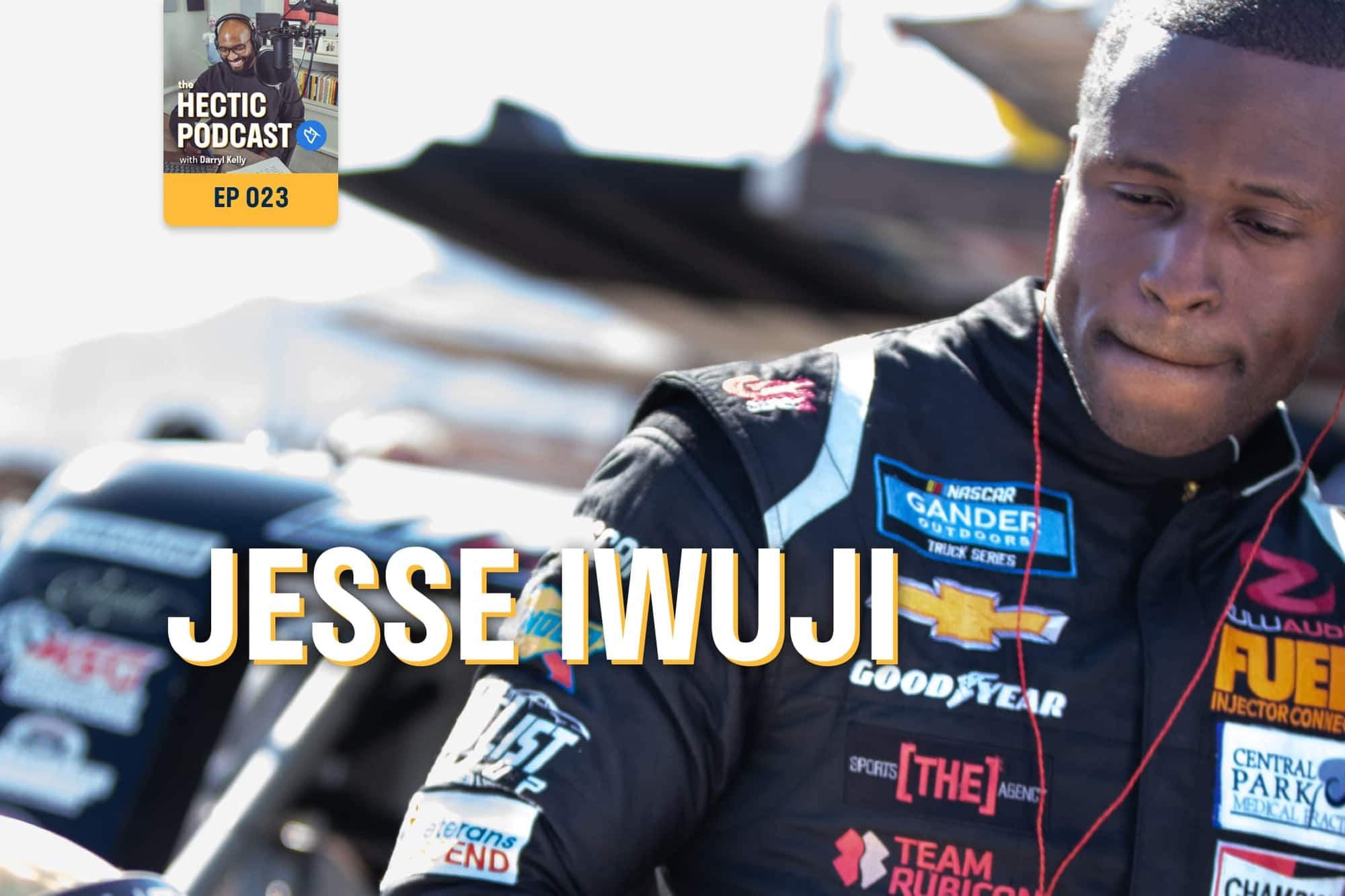 The Hectic Podcast - Jesse Iwuji: Next level