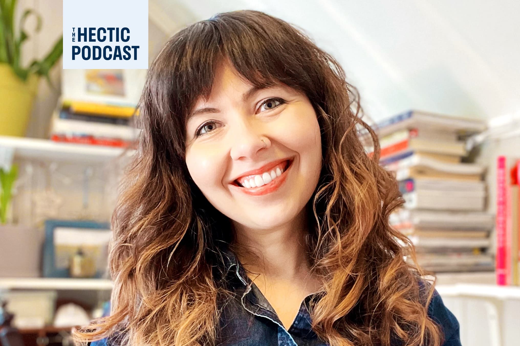 The Hectic Podcast with Lindsey Jo Scott