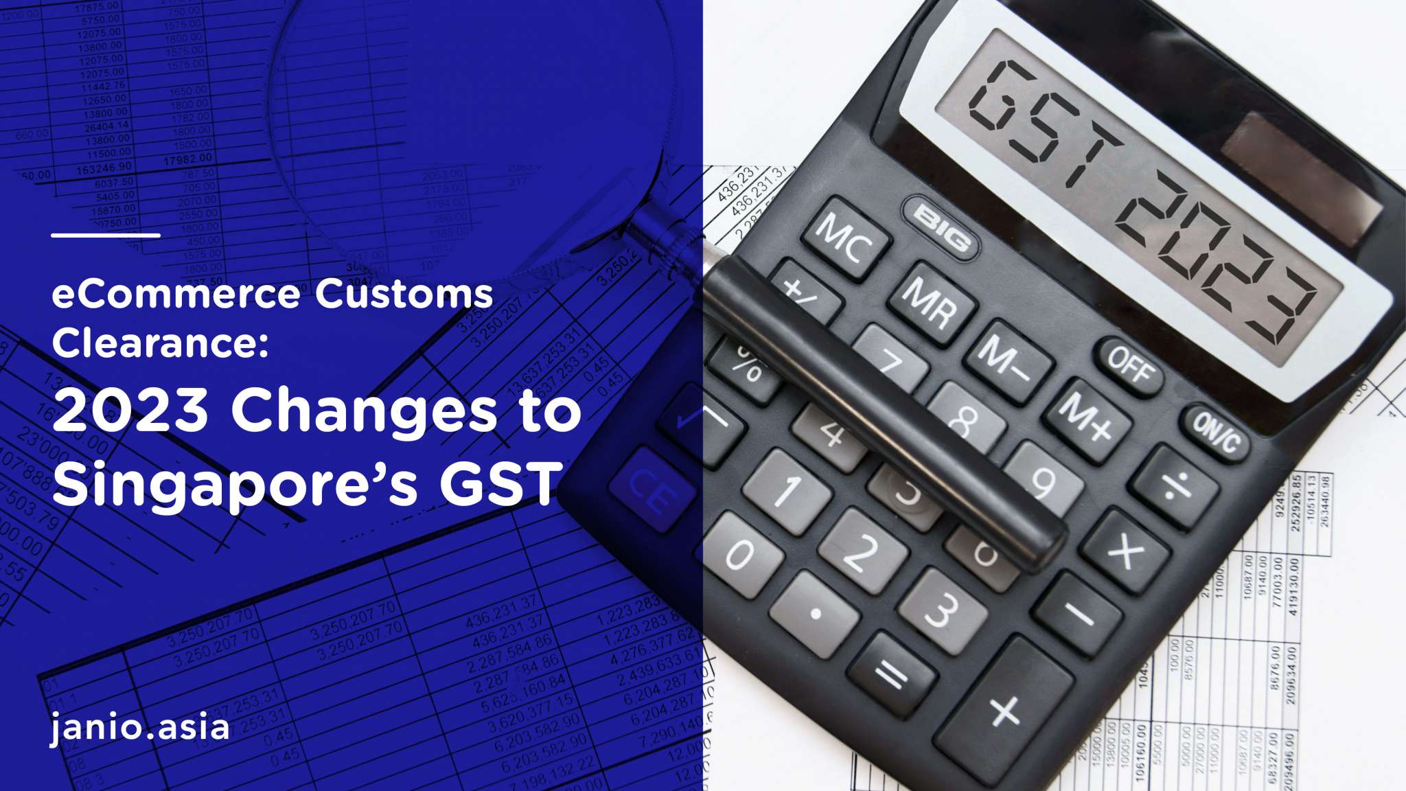 Singapore eCommerce Customs Clearance - Changes to Singapore's GST from ...
