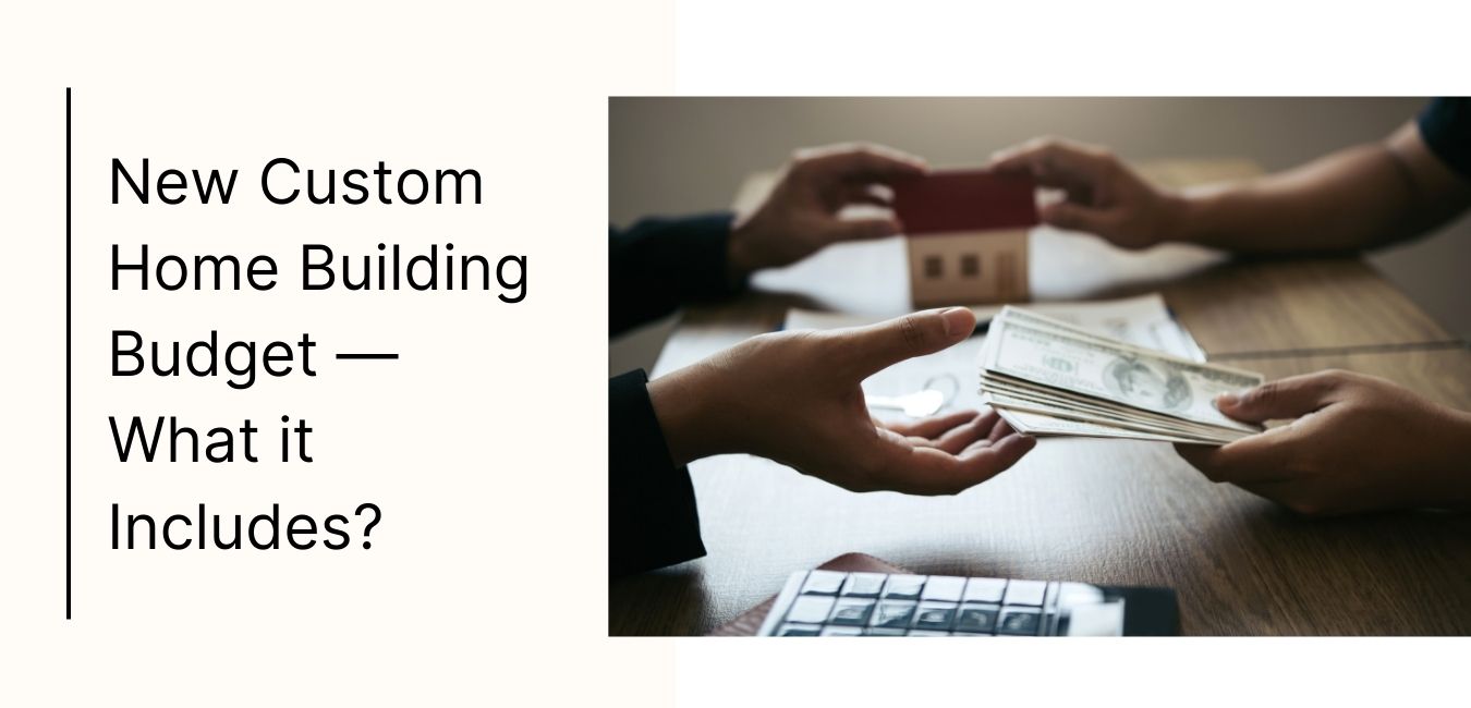 Custom Home Building Budget Breakdown | Construct Element