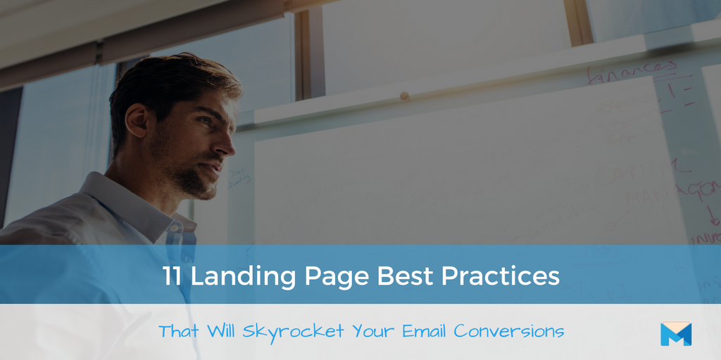 11 Landing Page Best Practices That Will Skyrocket Your Email ...