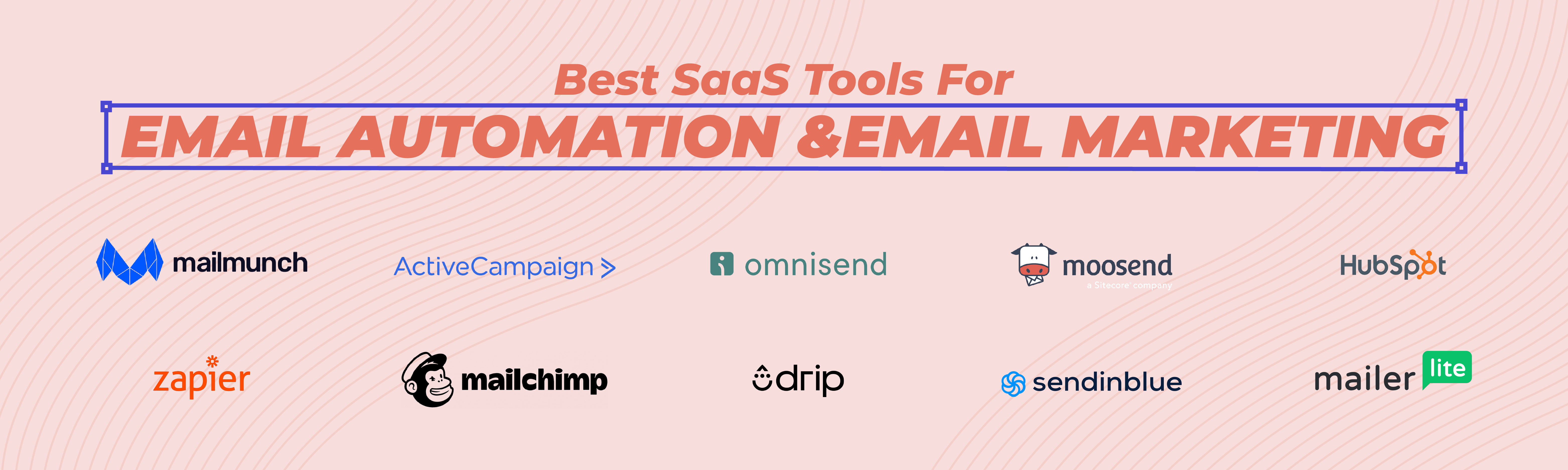 35+ Best SaaS Tools For Businesses in 2024 | Mailmunch