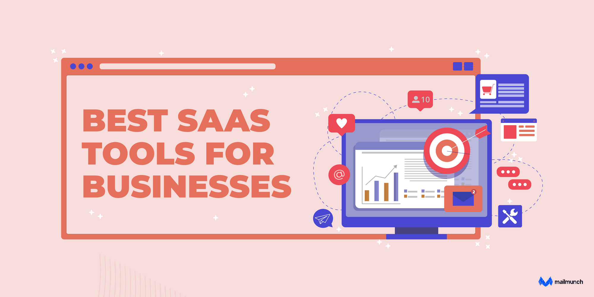 35+ Best SaaS Tools For Businesses in 2024 | Mailmunch