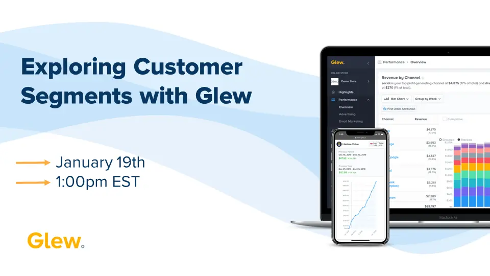 Exploring Customer Segments | Glew