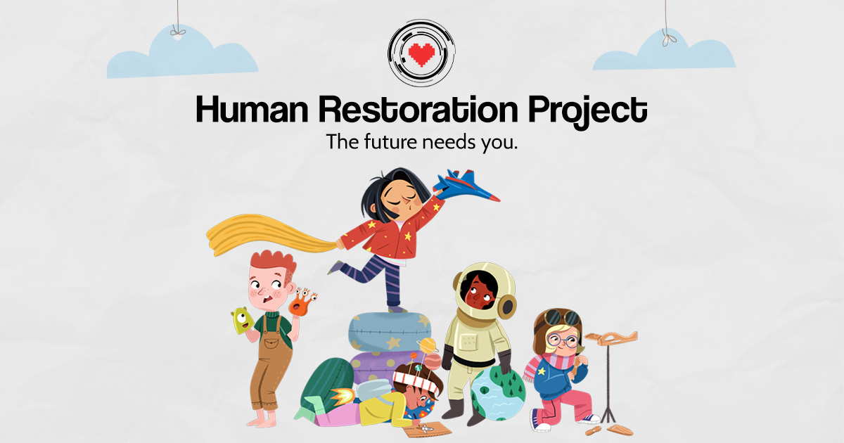 Human Restoration Project