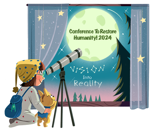 Conference to Restore Humanity! 2024