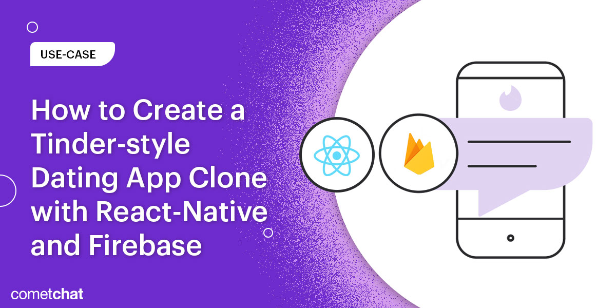 How to Build Your Own Tinder Clone Dating App