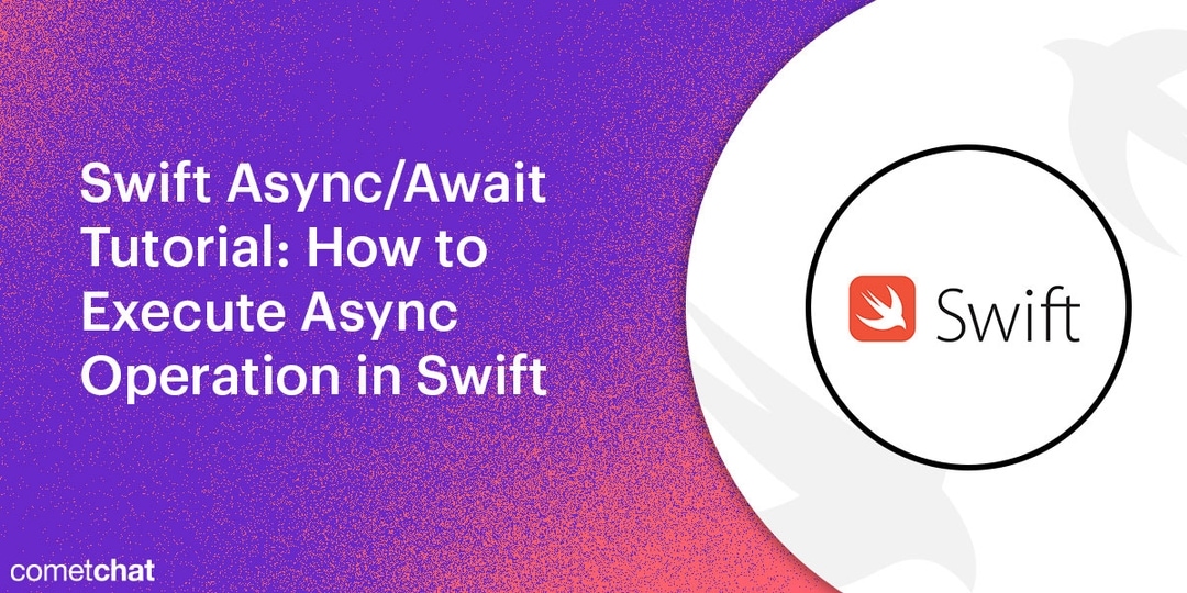 Tutorials - CometChat