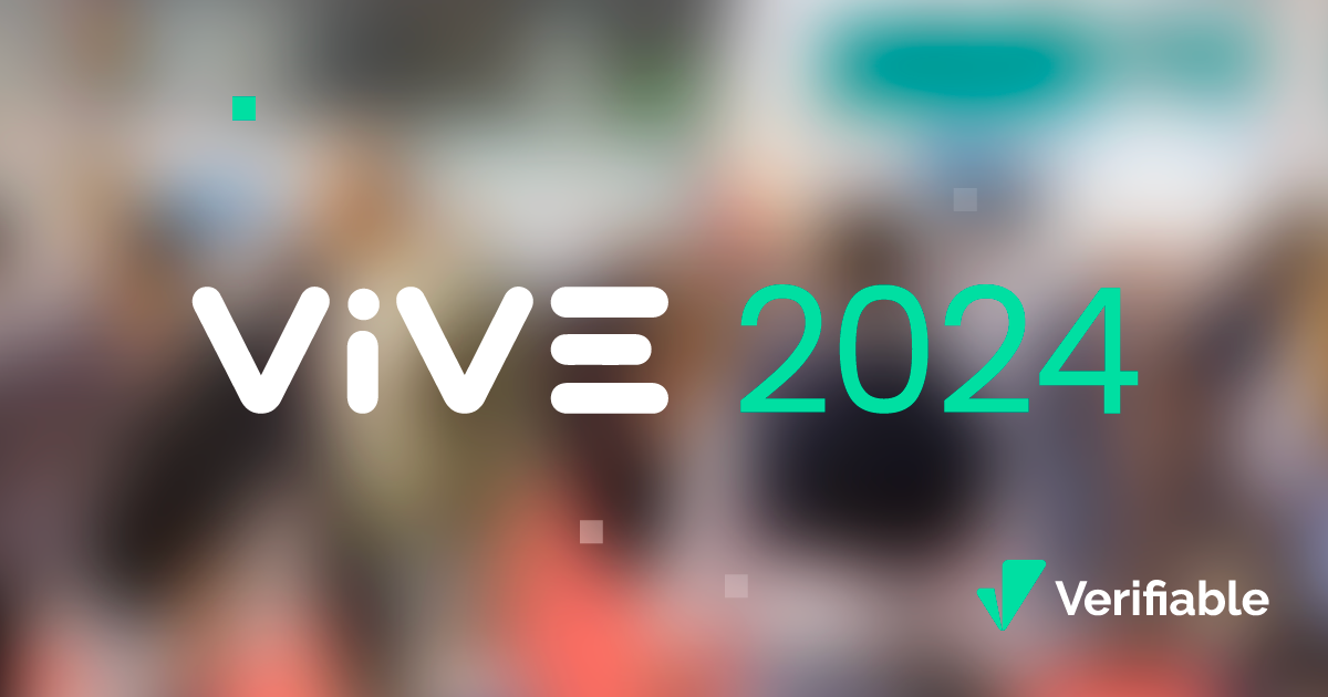 ViVE 2024 in LA: Recap on industry trends and where Verifiable fits in