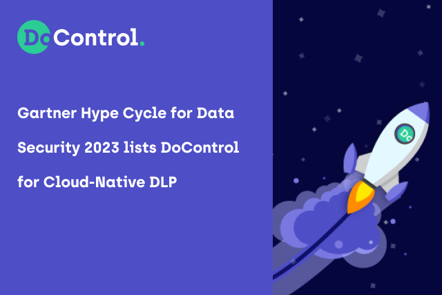 DoControl Named in 2023 Gartner Hype Cycle for Data Security