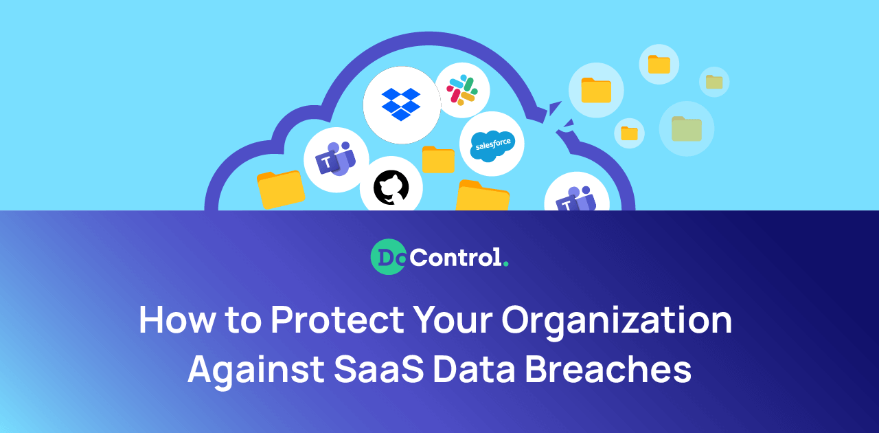 Data Breach Prevention Best Practices for SaaS Applications
