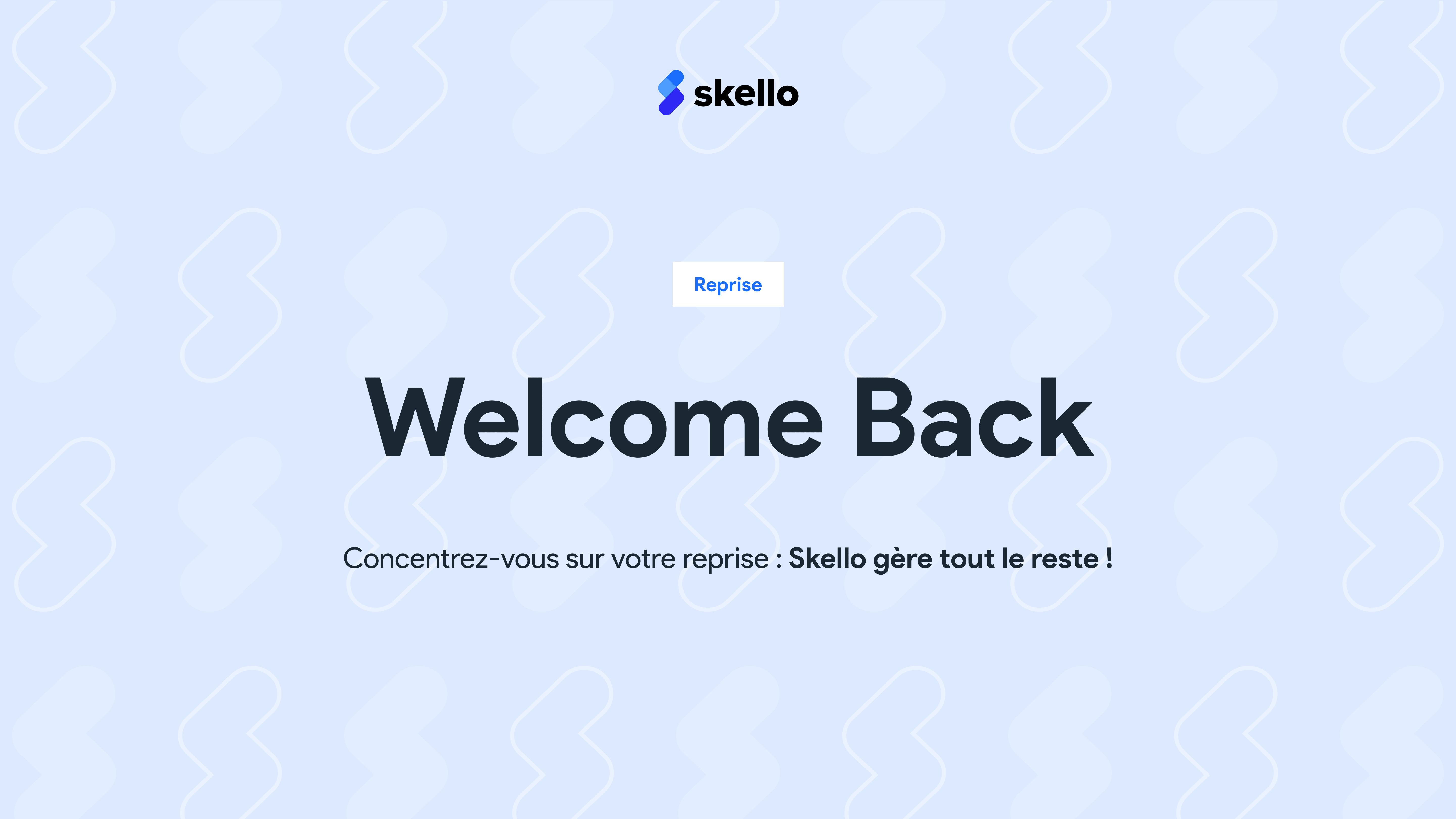 Welcome Back : Skello Welcome Pack ! - Skello