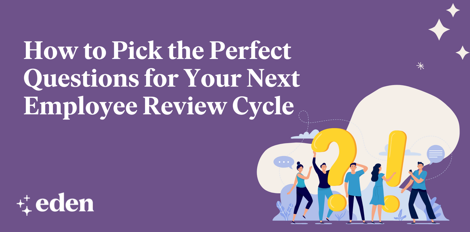 How to Pick the Perfect Questions for Your Next Employee Review Cycle ...