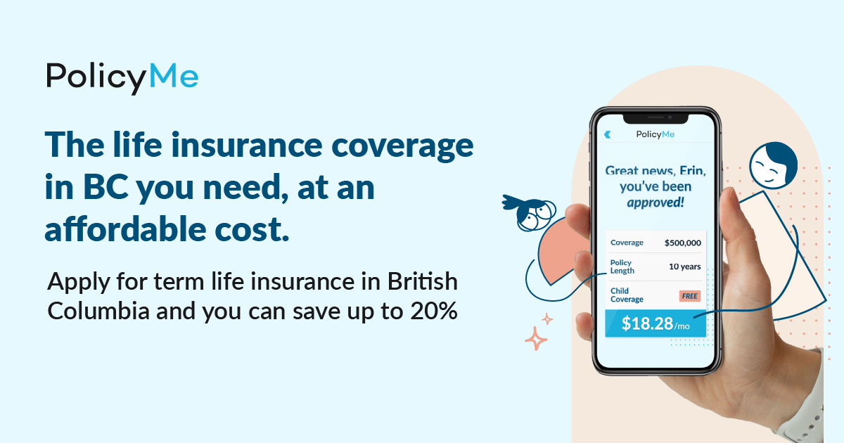 Affordable Life Insurance in BC - Free Online Quote | PolicyMe