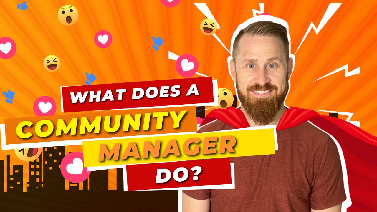 What Does a Community Manager Do?