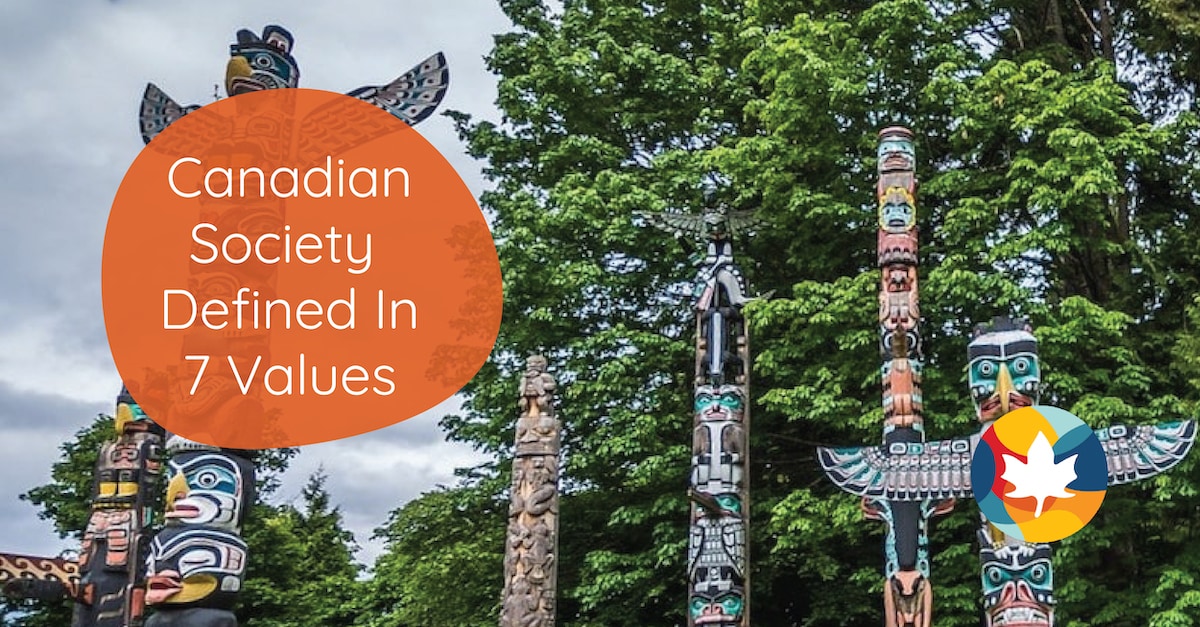 Blog: Canadian Society Defined in 7 Values | Canada Talents