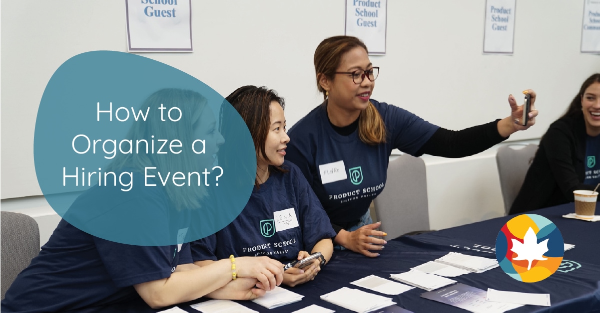 Blog: How to Organize a Hiring Event (Virtual or In-Person)? | Canada ...