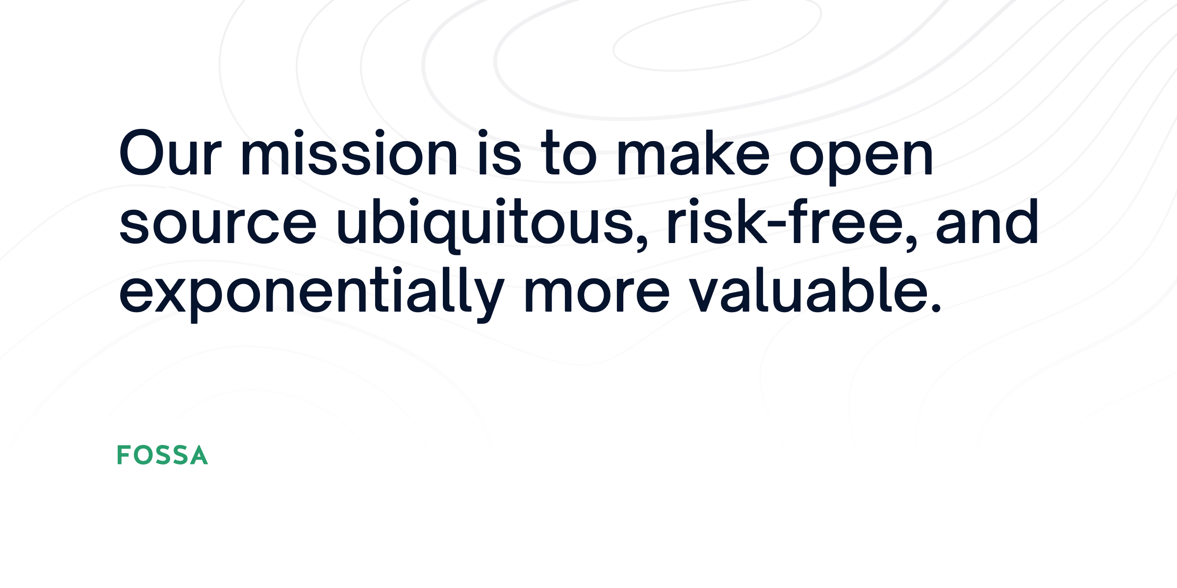 About FOSSA | FOSSA