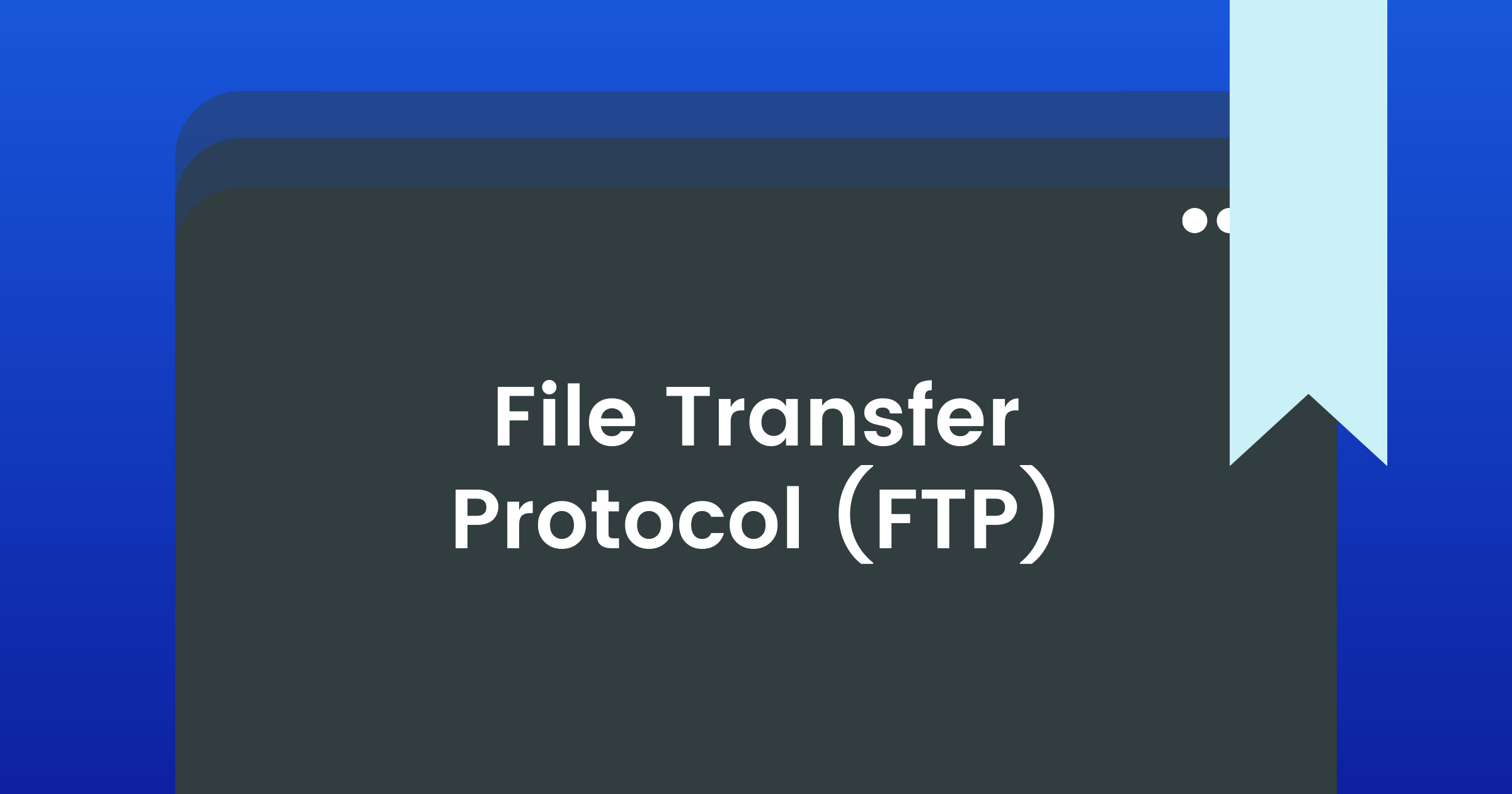 What is File Transfer Protocol (FTP)? | Resmo Cyberpedia