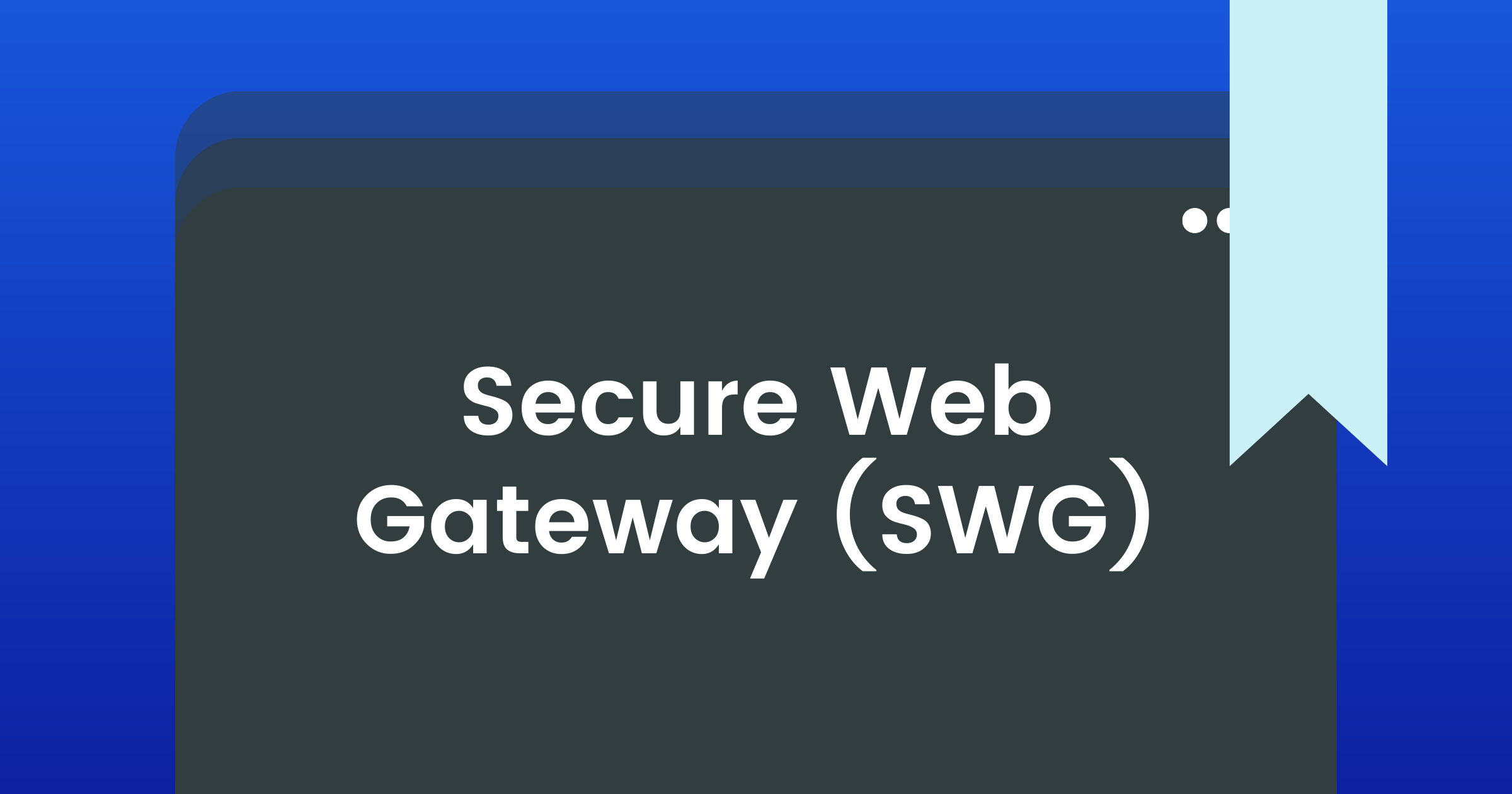 What Is Secure Web Gateway Swg Resmo Cyberpedia