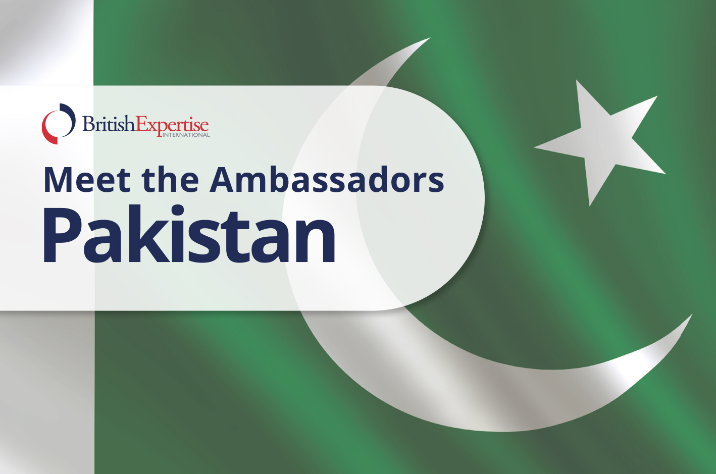 Event: Meet The Ambassador: Pakistan – British Expertise International