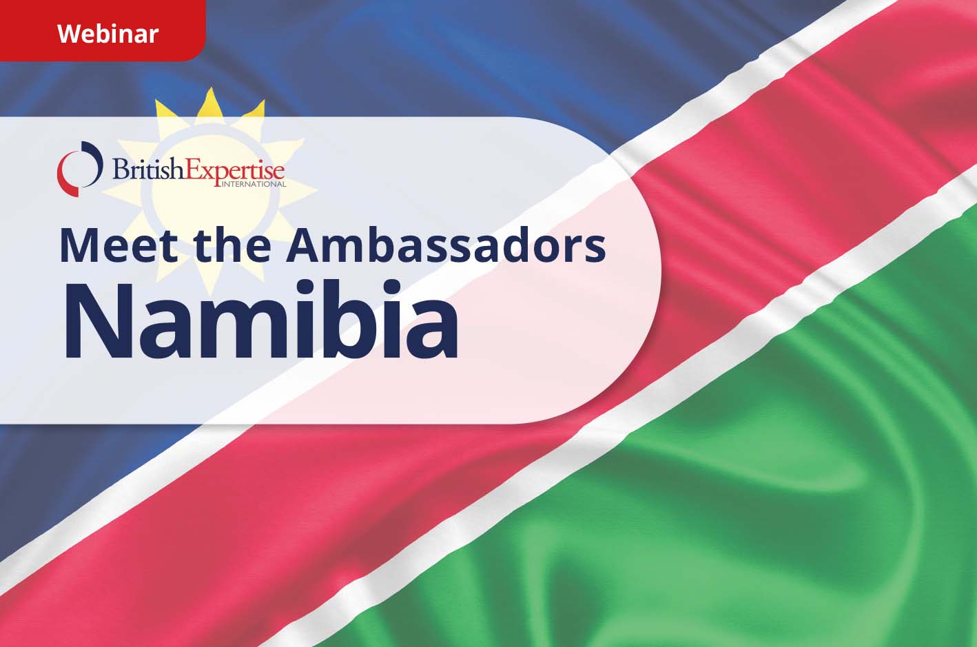 Event: Meet The Ambassador: Namibia – British Expertise International