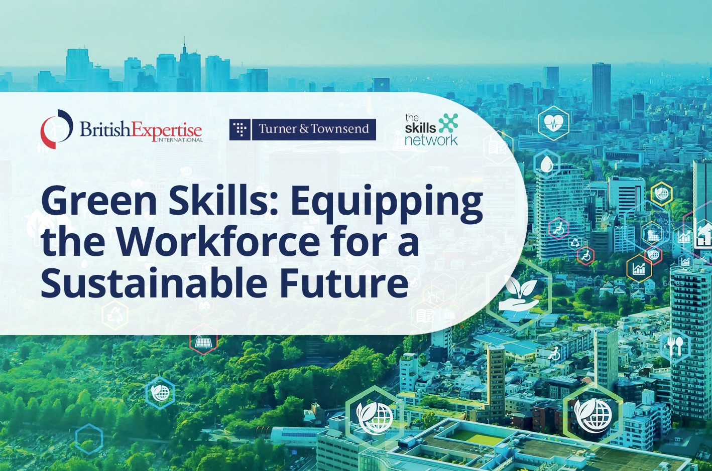 Event: Green Skills: Equipping the Workforce for a Sustainable Future ...