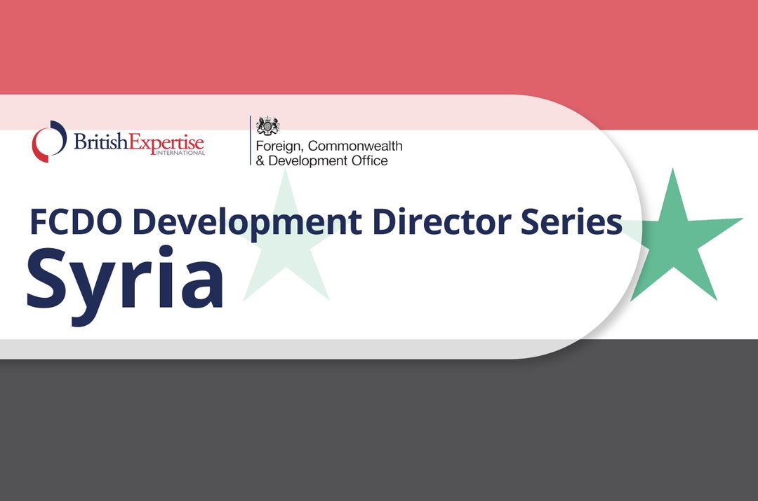 Event: FCDO Development Director Series: Syria – British Expertise ...