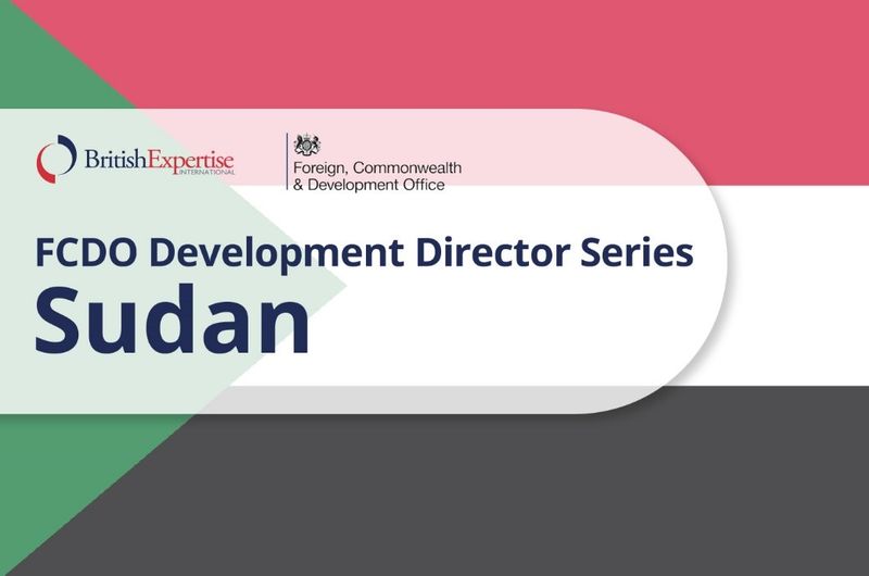 Event: FCDO Development Director: Sudan – British Expertise International