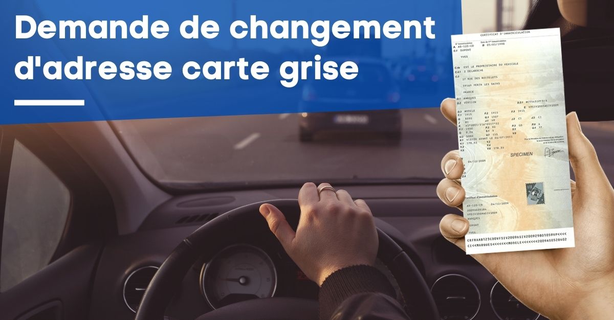 Changement Adresse Carte Grise Service Public