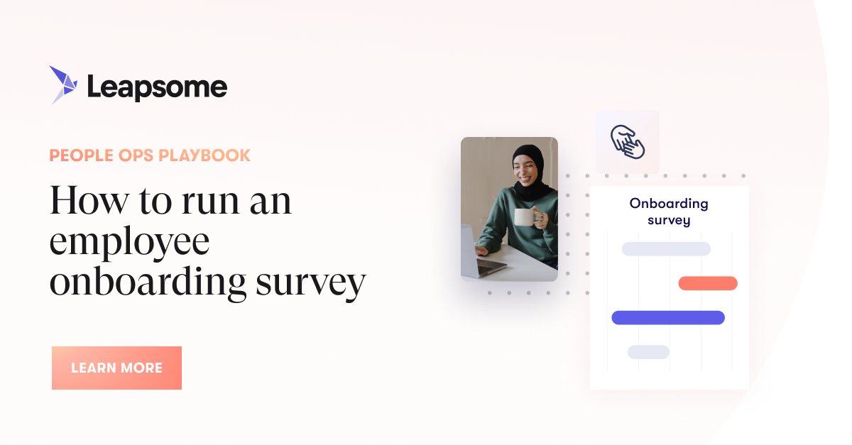 How to Run an Employee Onboarding Survey