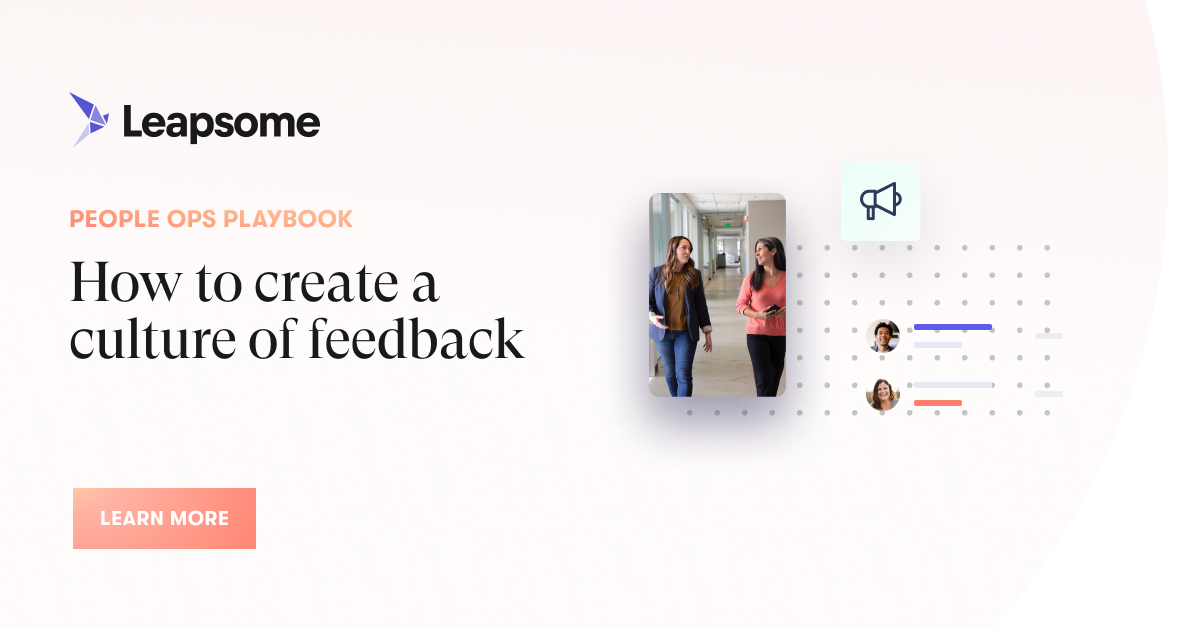 How to Create a Culture of Feedback