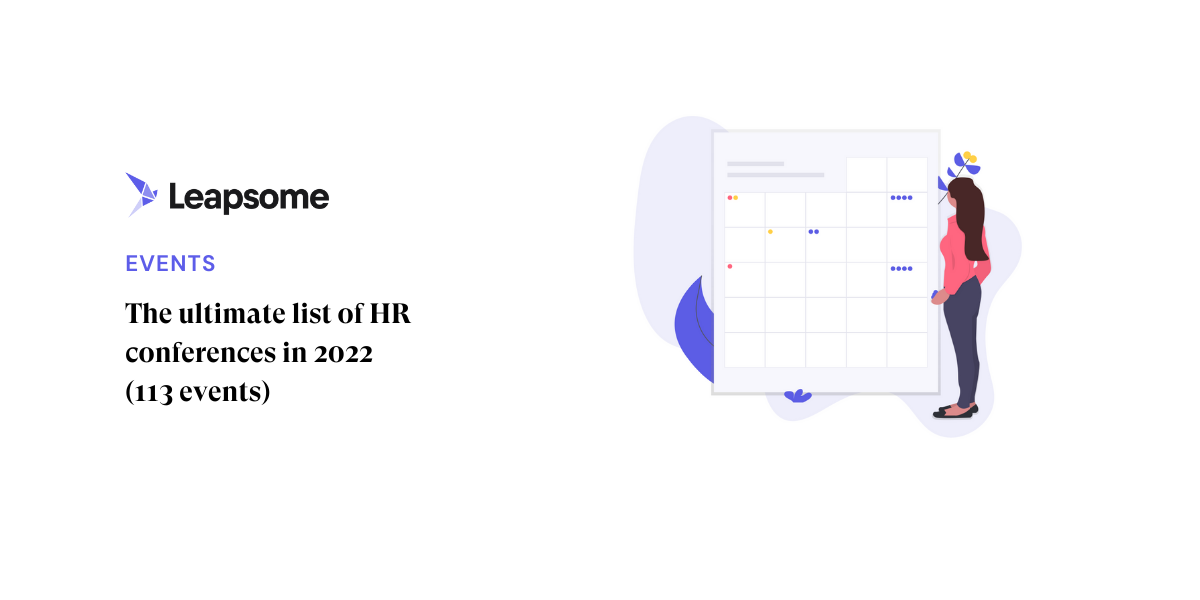 The Ultimate List of HR Conferences in 2022 (110+ Events)