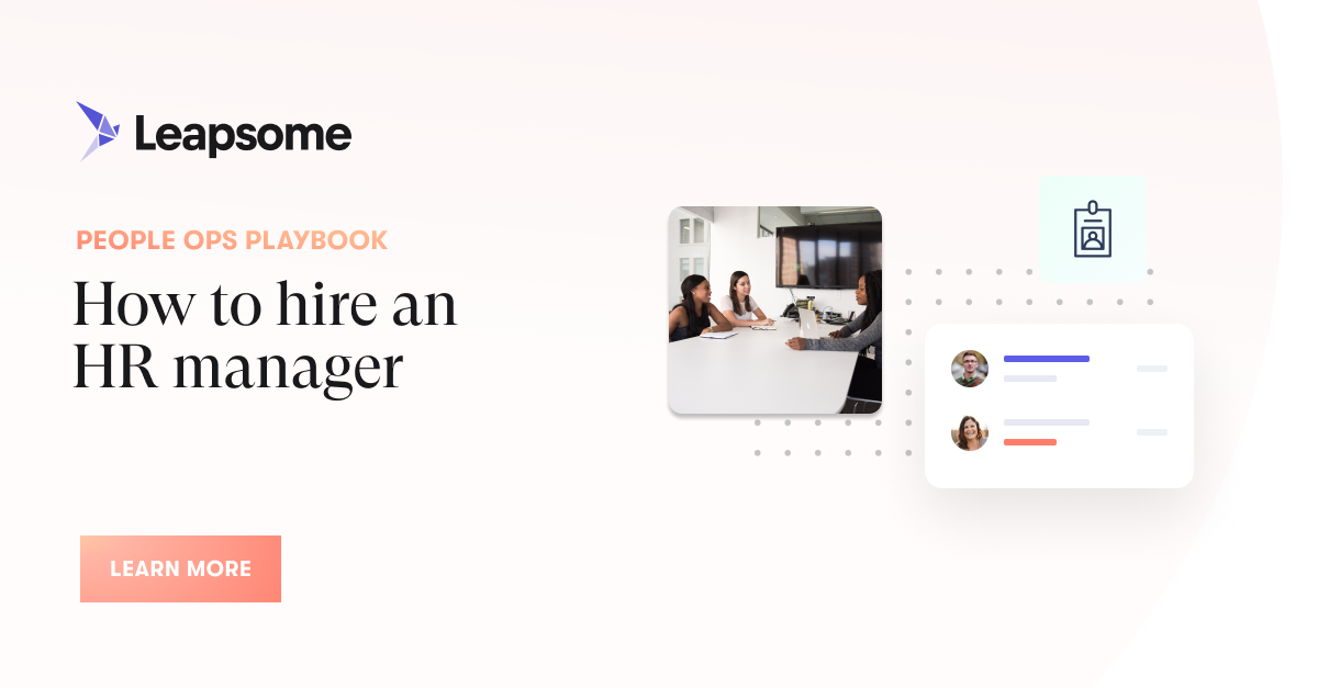 Hiring an HR Manager | Guide to Why, When & How