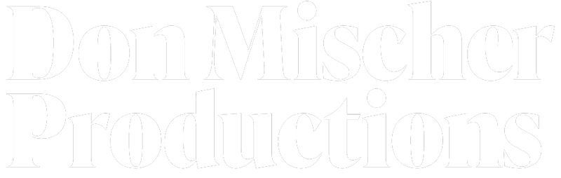 Home [www.donmischerproductions.com]