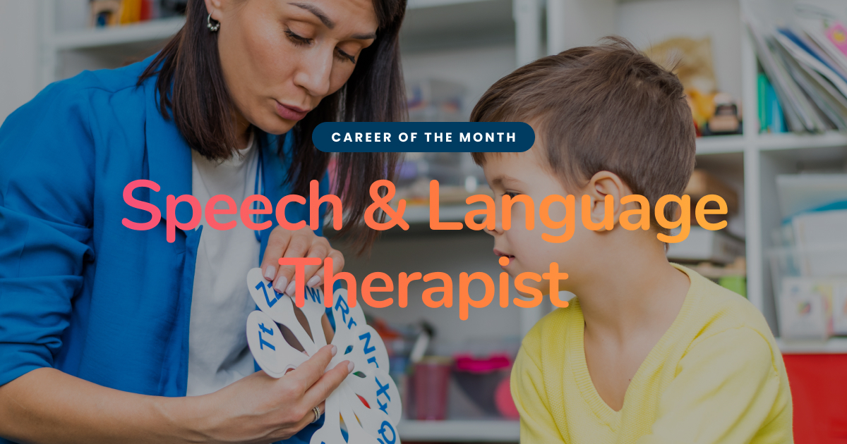 Getting a Job in Speech & Language Therapy