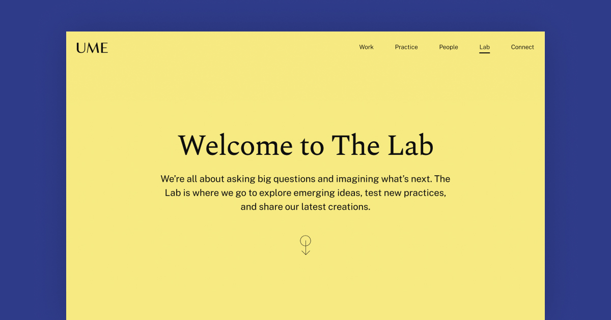 See inside our minds | The UME Lab